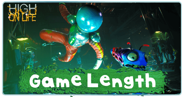 Game Length: How Long to Beat | High on Life｜Game8