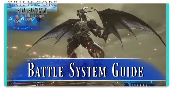 Battle System Guide | Crisis Core: Reunion｜Game8
