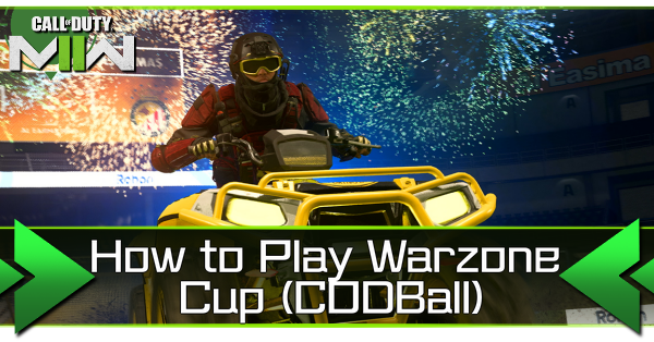 How To Play Warzone Cup Game Mode Codball Modern Warfare 2|game8