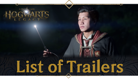 Launch Trailer, Cinematic Trailers and Gameplay Showcases | Hogwarts Legacy｜Game8