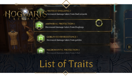 List of Traits Guide | Hogwarts Legacy｜Game8