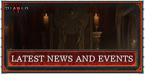 Latest News and Events | Diablo 4 (D4)｜Game8