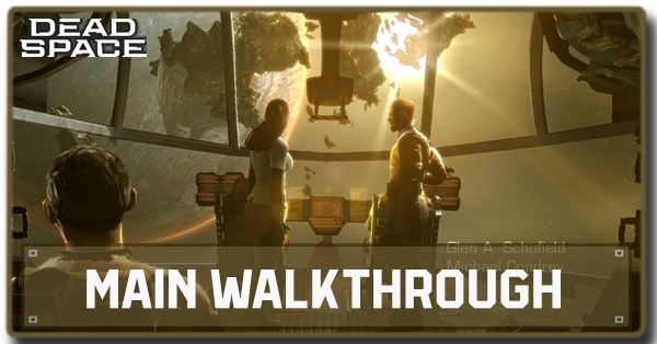 Full Story Walkthrough: List of All Chapters | Dead Space Remake (2023 ...