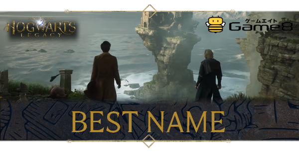 Best Protagonist Names | Name Generator | Hogwarts Legacy｜Game8
