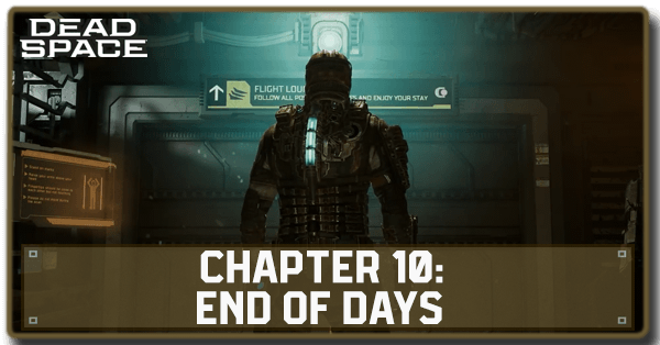 Chapter 10: End of Days Walkthrough, Interactive Map, and Collectibles ...