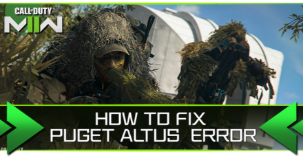 Puget Altus Error and How to Fix | Modern Warfare 2 (MW2)｜Game8