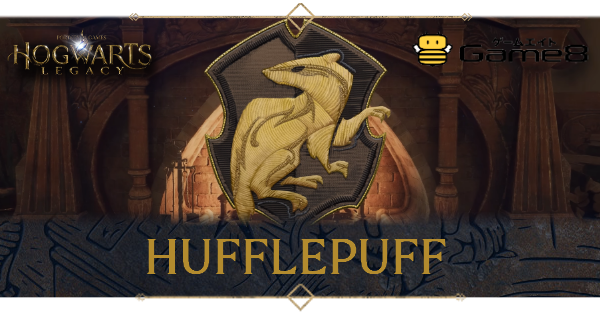 House Hufflepuff Guide | Hogwarts Legacy｜Game8