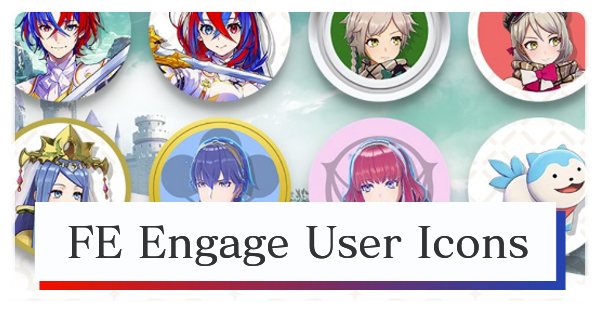 FE Engage Themed User Icons Released for NSO Subscribers | Fire Emblem ...