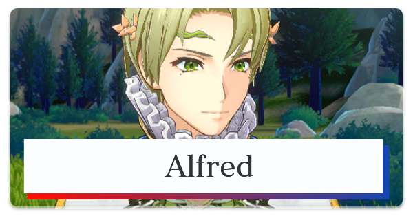 How to Recruit Alfred: Best Class and Gifts | Fire Emblem Engage (FE ...