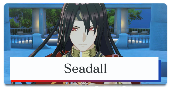 How to Recruit Seadall: Best Class and Gifts | Fire Emblem Engage (FE ...