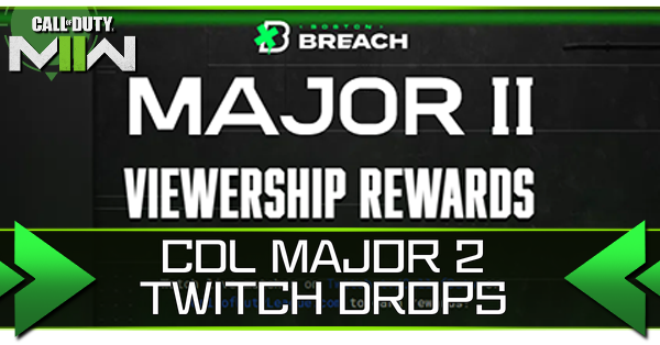 All CDL Major 2 Twitch Drops and How to Get | Modern Warfare 2 (MW2)｜Game8