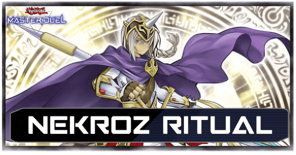 Nekroz Deck List & Card Guide | Yu-Gi-Oh! Master Duel｜Game8