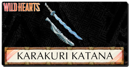 Karakuri Katana Weapon Tree and How to Use | Wild Hearts｜Game8