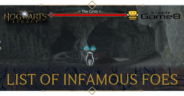 List of Infamous Foes and Locations | Hogwarts Legacy｜Game8