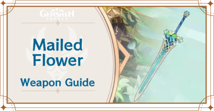 Mailed Flower Best Characters and How to Get | Genshin Impact｜Game8