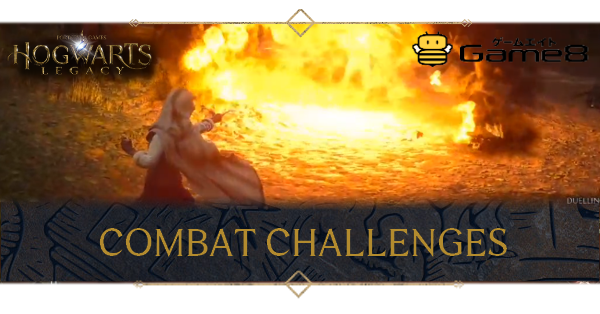 Combat Challenges and Rewards | Hogwarts Legacy｜Game8