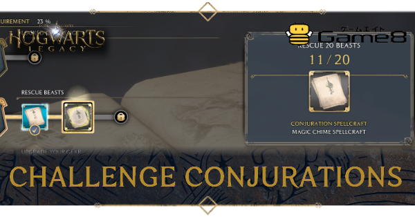 List of Challenge Conjurations and How to Get | Hogwarts Legacy｜Game8