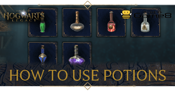 How to Use Potions | Hogwarts Legacy｜Game8