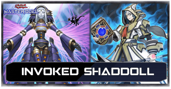 Invoked Shaddoll Deck List and Card Guide | Yu-Gi-Oh! Master Duel｜Game8