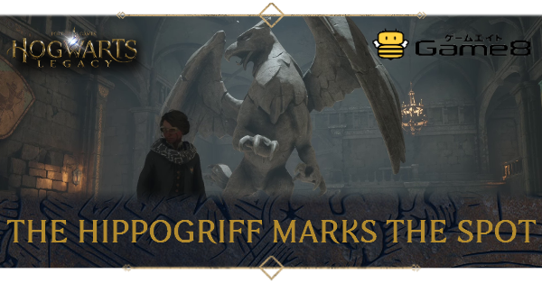 The Hippogriff Marks the Spot Side Quest and Treasure Location | Hogwarts Legacy｜Game8