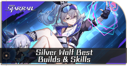 Silver Wolf Best Builds and Teams | Honkai: Star Rail｜Game8
