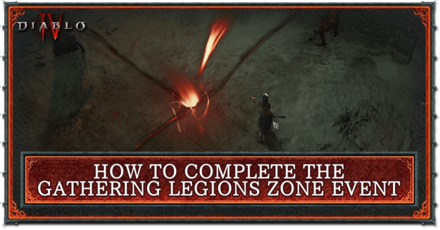 Legion Event Guide and Locations | Diablo 4 (D4)｜Game8