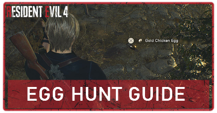 Where to Find the Gold Chicken Egg for Egg Hunt | Resident Evil 4 ...