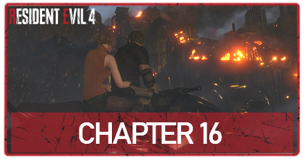 Chapter 16 Walkthrough | Resident Evil 4 Remake (RE4)｜Game8