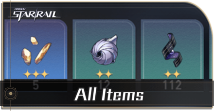All Items List | Honkai: Star Rail｜Game8