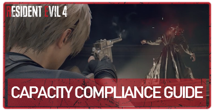 How to Complete Capacity Compliance Trophy and Challenge | Resident Evil 4 Remake (RE4)｜Game8
