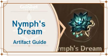 Nymph's Dream Artifact Set Effects and Best Characters | Genshin Impact ...
