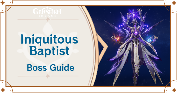 How to Get to the Iniquitous Baptist and Boss Guide | Genshin Impact｜Game8