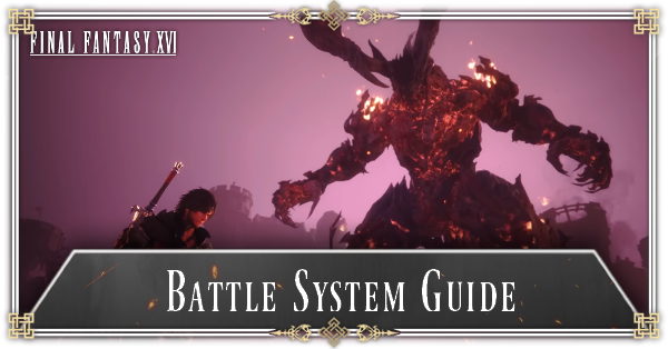 Is FF16 Turn Based? | Final Fantasy 16 (FF16)｜Game8