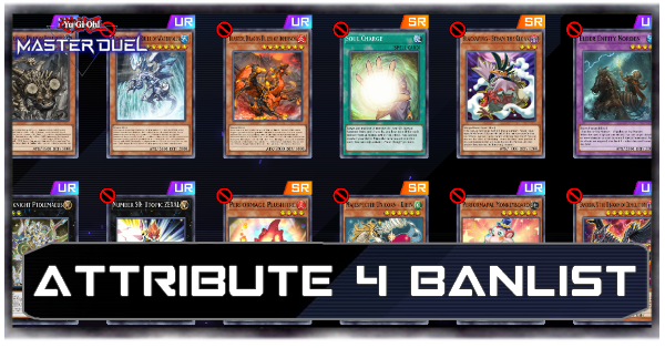 Attribute 4 Festival Banlist | Yu-Gi-Oh! Master Duel｜Game8