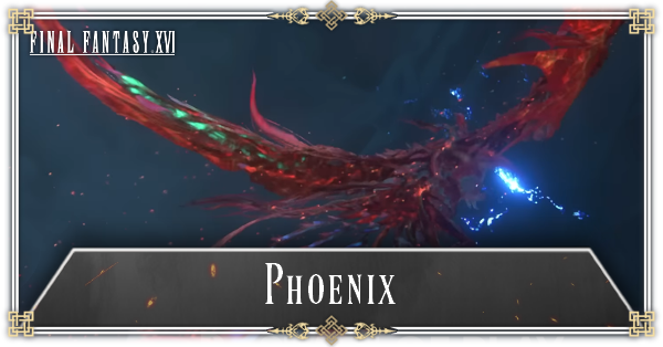 Phoenix Summon Guide and How to Unlock | Final Fantasy 16 (FF16)｜Game8