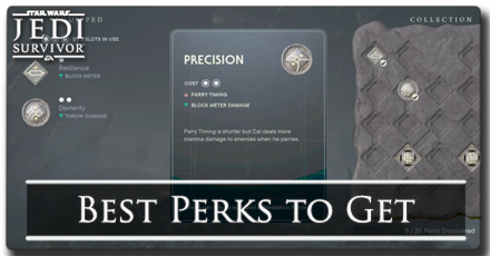 Best Perks to Get | Star Wars Jedi Survivor｜Game8