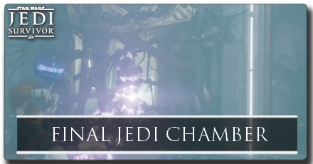 Final Jedi Chamber Puzzle Walkthrough | Star Wars Jedi Survivor｜Game8