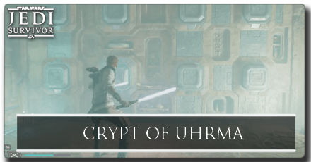 Crypt of Uhrma Puzzle Solution | Star Wars Jedi Survivor｜Game8
