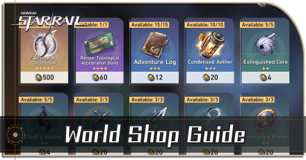 World Shop Guide - All Locations and What to Buy | Honkai: Star Rail｜Game8