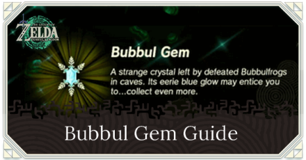 Bubbul Gem Guide: How to Collect Bubbul Gems from Bubbulfrogs | Zelda: Tears of the Kingdom ...