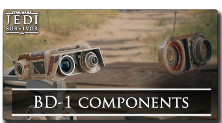 All BD-1 Components Locations | Star Wars Jedi Survivor｜Game8