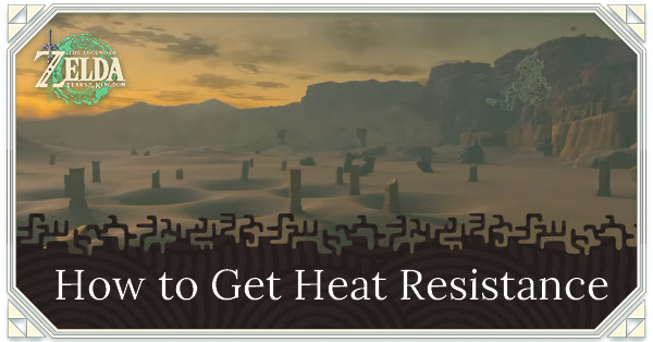 How to Get Heat Resistance Armor | Zelda: Tears of the Kingdom (TotK)｜Game8