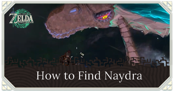 How to Find Naydra: Location and Drops | Zelda: Tears of the Kingdom ...