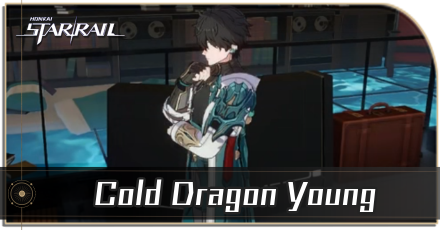 Cold Dragon Young Location and Rewards | Honkai: Star Rail｜Game8