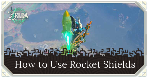How to Get Rocket Shield: Stats and Effects | Zelda: Tears of the ...