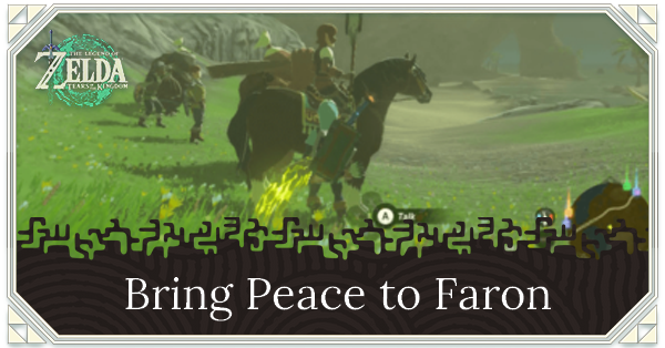 Bring Peace to Faron Walkthrough and How to Unlock | Zelda: Tears of ...