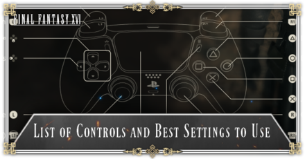 Best Settings and How to Change | Final Fantasy 16 (FF16)｜Game8