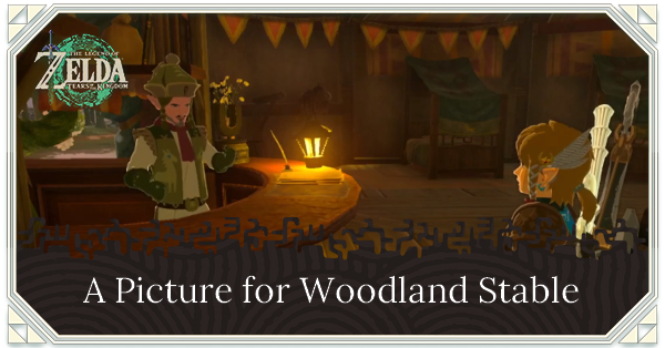 A Picture for Woodland Stable Walkthrough and How to Unlock | Zelda: Tears of the Kingdom (TotK ...