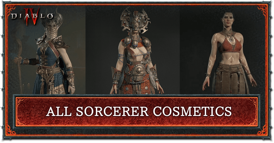 List of All Sorcerer Transmogs and Cosmetics | Diablo 4 (D4)｜Game8