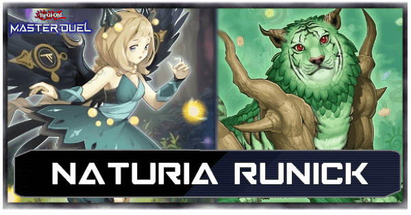 Naturia Runick Deck List & Card Guide | Yu-Gi-Oh! Master Duel｜Game8